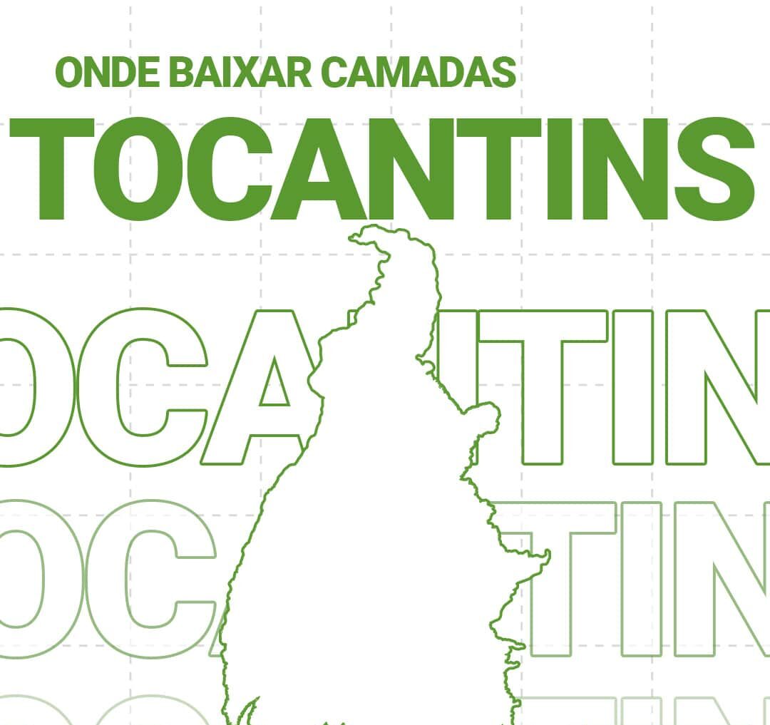 Download Shapefiles do Tocantins - Clube do GIS